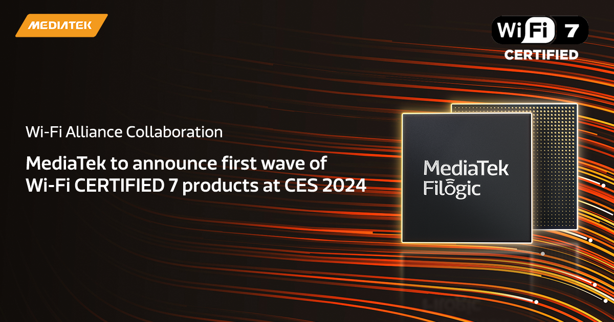 MediaTek、Wi-Fi Allianceと「Wi-Fi CERTIFIED 7」製品の第一弾 市場投入 - ケータイ Watch